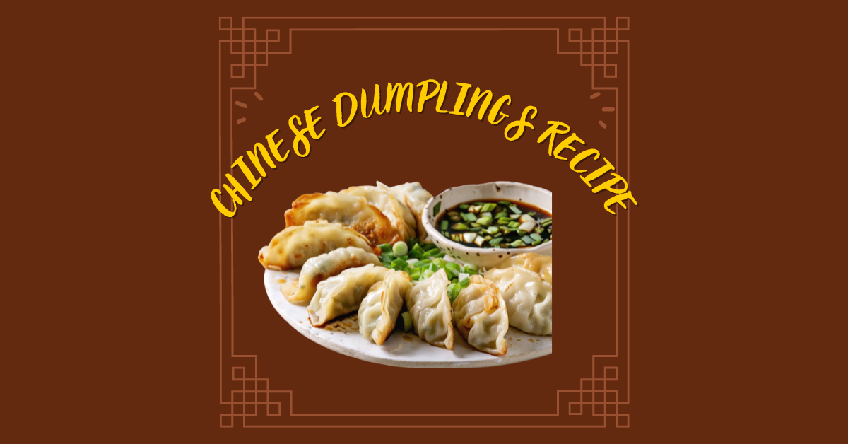 Authentic Chinese Dumplings Recipe - Teachify